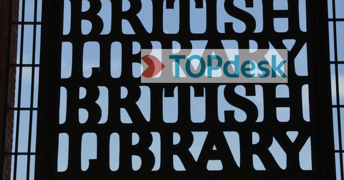 British Library Chooses Helpdesk Solution from TOPdesk - Bramble Hub ...